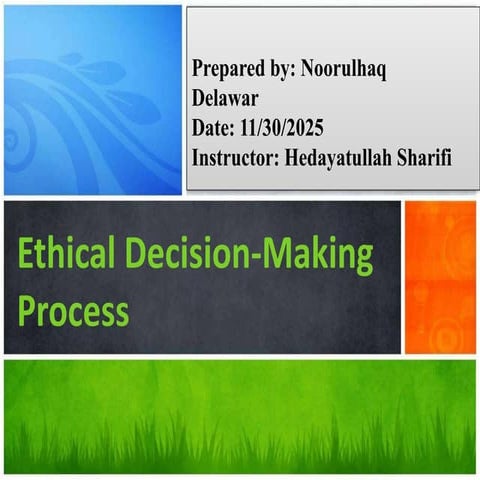 Ethical Decision-making process.pptxEthical Decision-making process.pptx