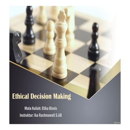 Ethical decision making | PDF