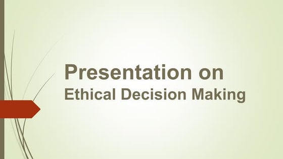 Ethical decision making (corey et al) | PDF