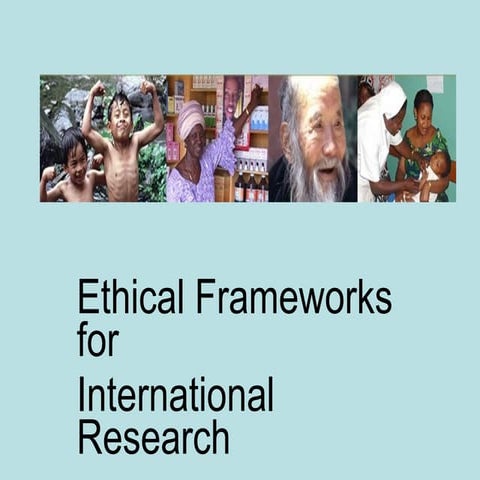 Ethical Frameworks for International Research | PPT