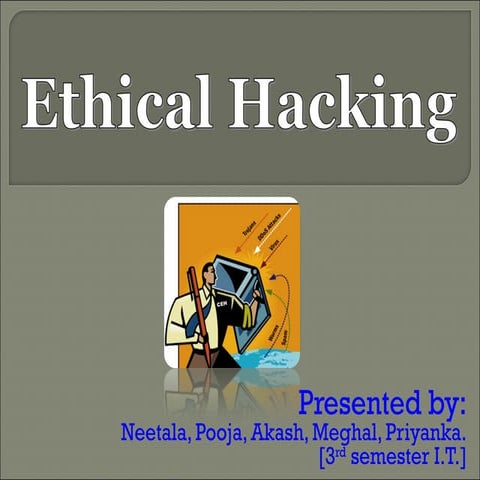 Ethical Hacking Ppt