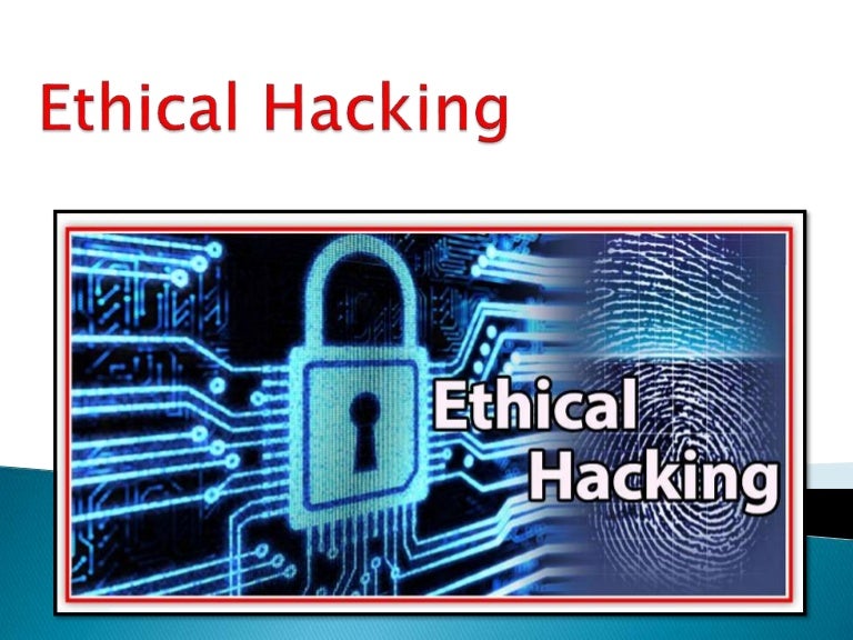 Ethical Hacking