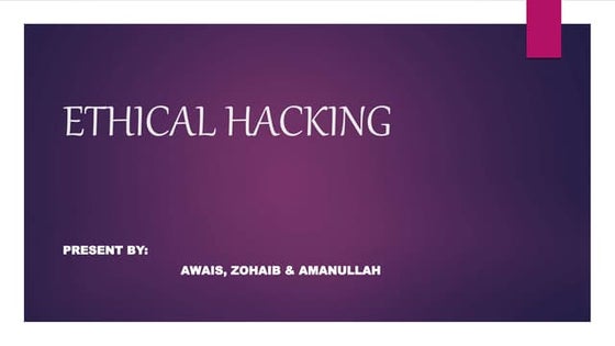 Introduction to ethical hacking | PPTX