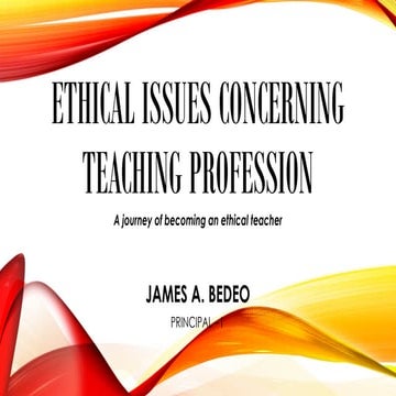 Ethical Issues concerning teaching profession.pptx