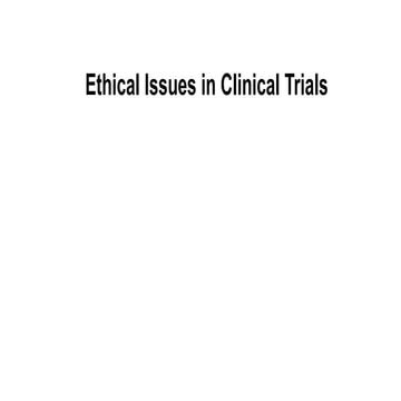 Ethical Issues in Clinical trials.pptx11 | PPT