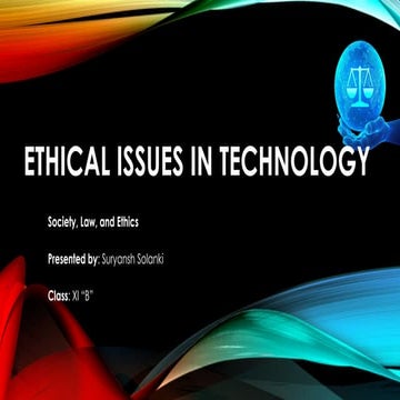 Ethical Issues in Technology is essential | PPT