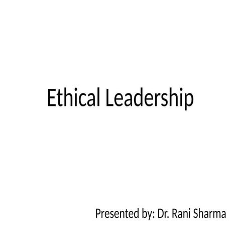 Ethical Leadership_Business Ethics and Corporate Governance | PPTX