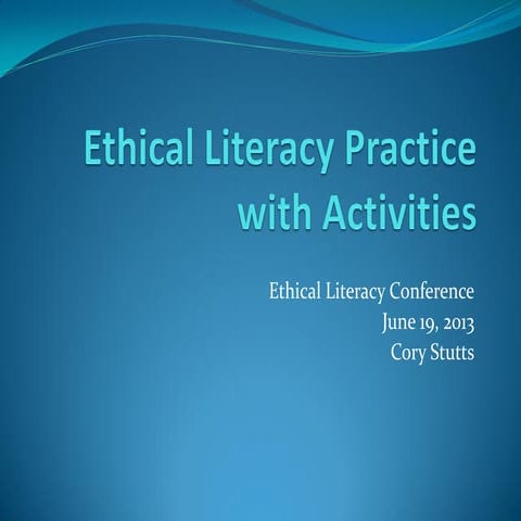 Ethical Literacy Practice with Activities | PDF