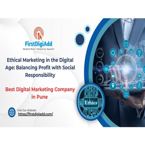 Ethical Marketing in the Digital Age Balancing Profit with Social ...