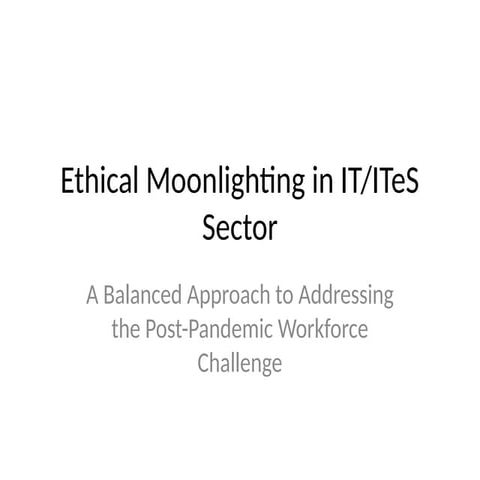 123456Ethical_Moonlighting_Solution.pptx