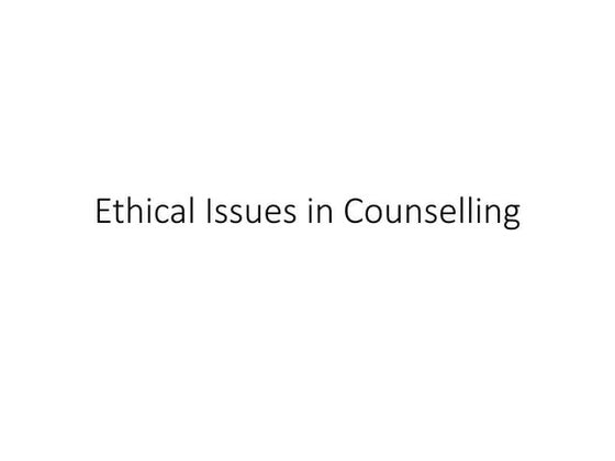 Ethics in counselling | PPT
