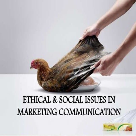 Ethical & social issues in marketing communication | PPTX