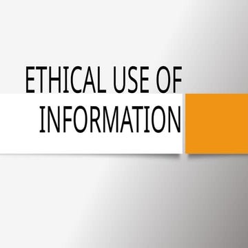 ETHICAL USE OF INFORMATION/Media and Information Literacy.pptx