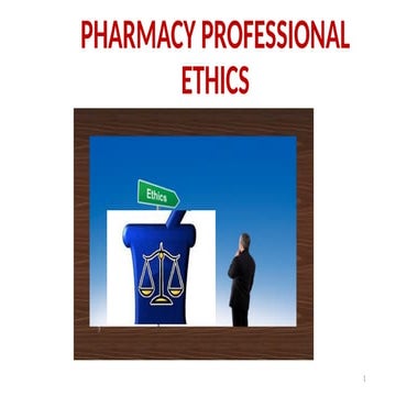 Pharmacy Ethics and Principles lectures.pptx