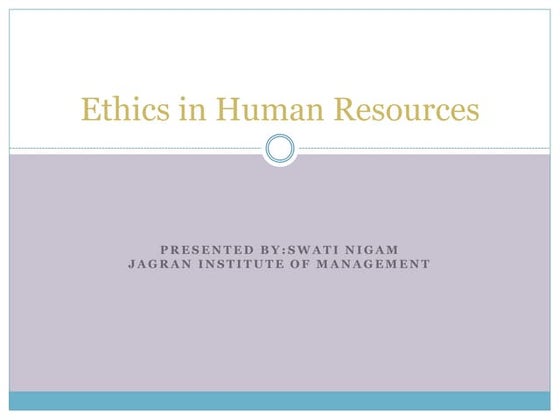 Ethical issues in human resource | PPT