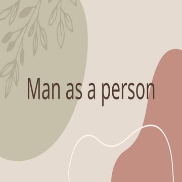 ethics-presentstion-man-as-a-person.pptx