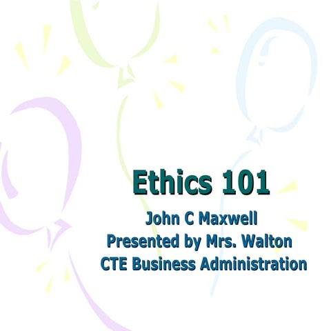 Ethics 101 | PPT