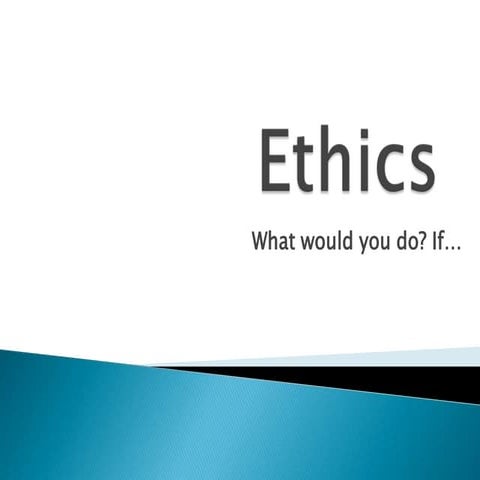 Ethics | PPTX