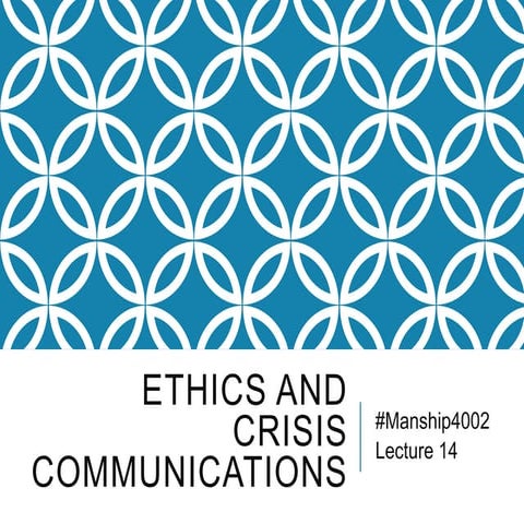 #Manship4002 Ethics and Crisis Communications via Social Media ...