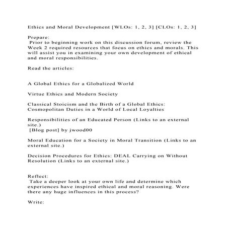 Ethics and Moral Development [WLOs 1, 2, 3] [CLOs 1, 2, 3]Prep.docx