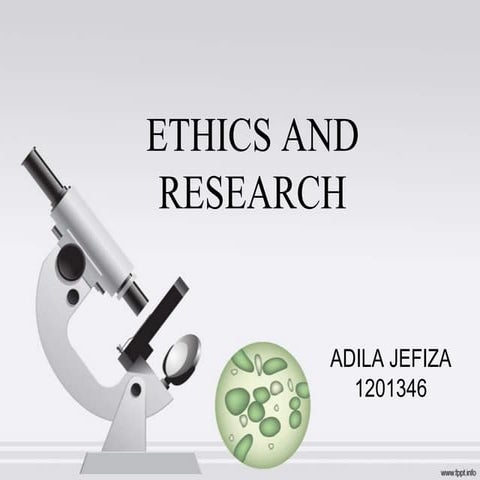 Ethics and research | PPTX