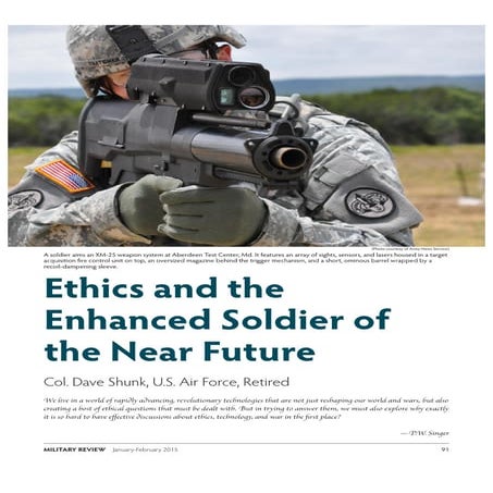 Ethics and the Enhanced Soldier of the Near Future | PDF