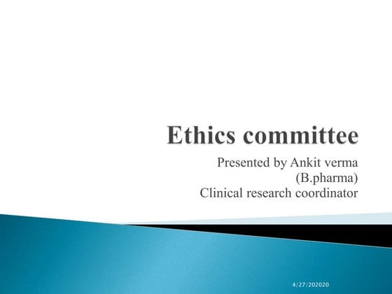 Institutional ethics committee : Roles and Responsibilities | PPT