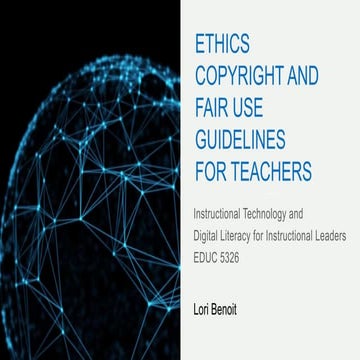 Ethics Copyright and Fair Use Guidelines | PPTX