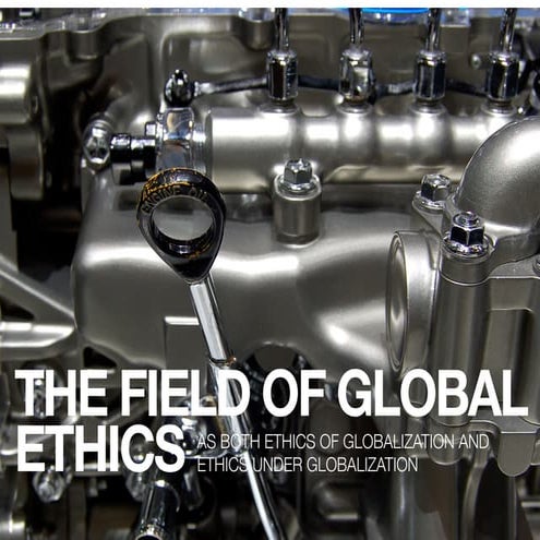 The Field of Global Ethics | PDF