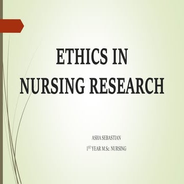 Ethics in nursing reearch | PPTX
