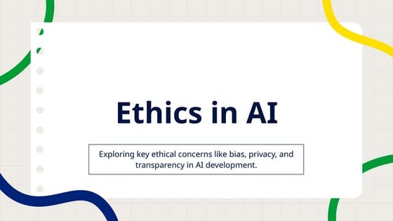 Artificial Intelligence (AI) and Ethics.pptx