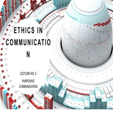 ETHICS IN COMMUNICATION LECTURE 3.pptx