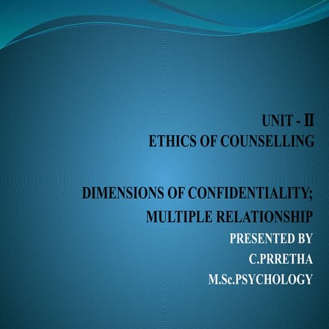 ethics in counselling and multiple relationship | PPT
