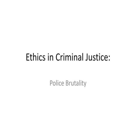 Ethics in criminal justice | PPTX