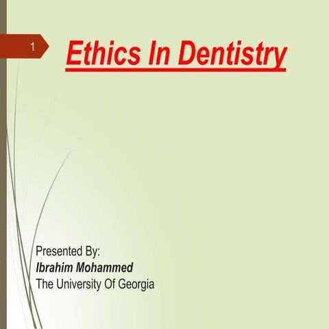 Ethics In Dentistry | PPTX