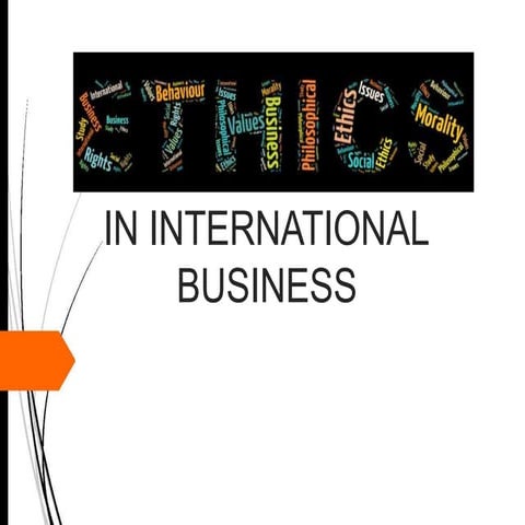 Ethics in International Business | PPTX
