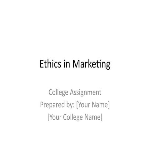 Ethics_in_Marketing_Detailed_Assignment.pptx