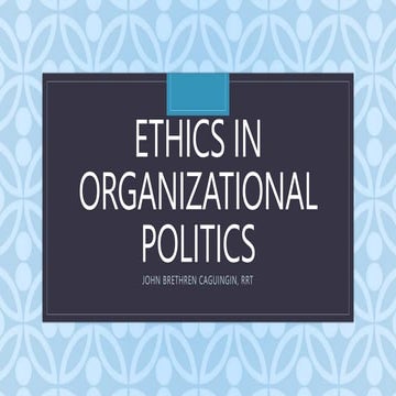 Ethics in Organizational Politics.pptx
