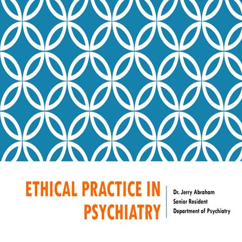 Ethics in medical psychology mbbs medicine.ppt