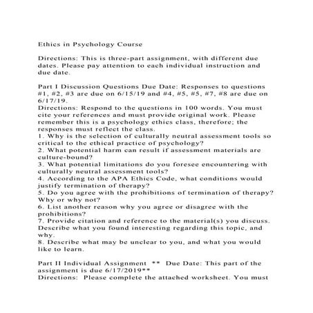 Ethics in Psychology CourseDirections This is three-part assi.docx