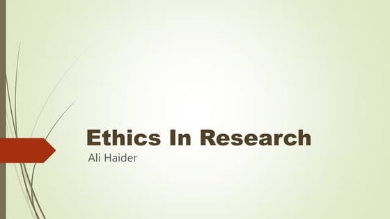 Ethics in research | PPT