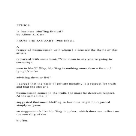 ETHICSIs Business Bluffing Ethicalby Albert Z. Carr.docx