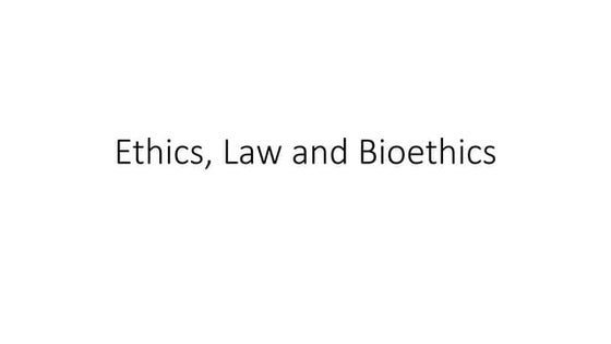 Ethics and law | PPT