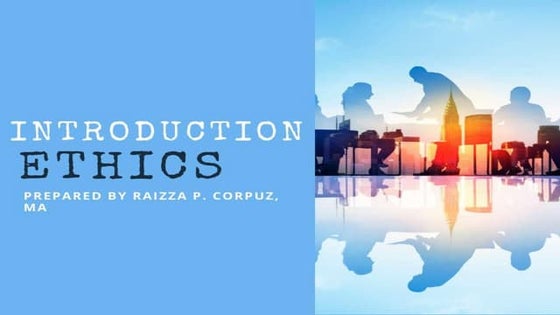 ETHICS MODULE 2: THE HUMAN ACTS REPORT.pptx