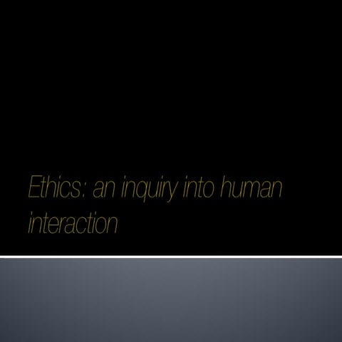 Ethics lecture #1 2012 | PPT | Christianity | Religion & Spirituality