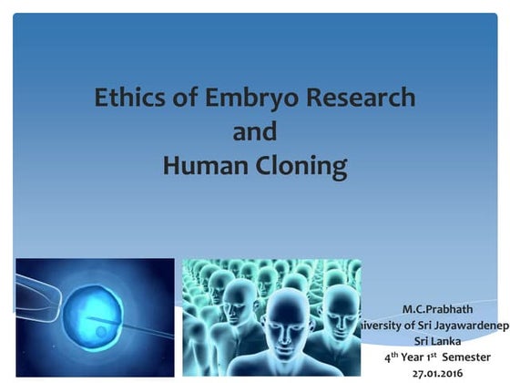 Human Cloning Ethics