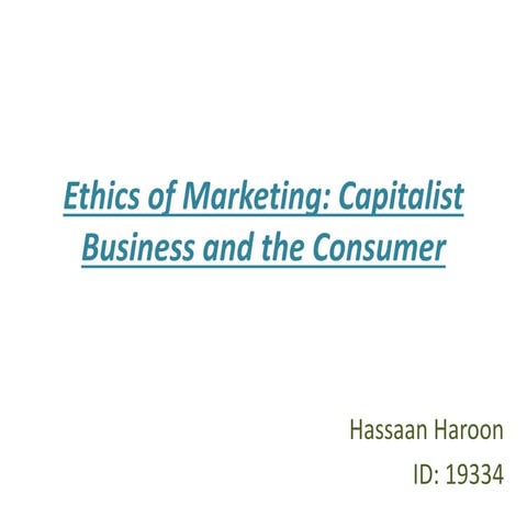 Ethics of Marketing - Business Ethics | PPT