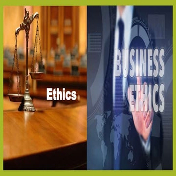 ethics presentation.pptx | Business | Business and Finance