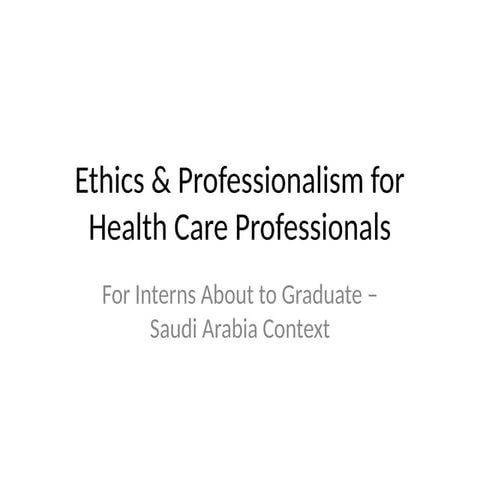 Ethics_Professionalism_Saudi_CaseStudies.pptx