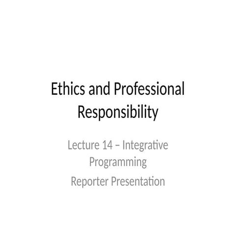 Ethics and Professional Responsibility in Software Engineering ...